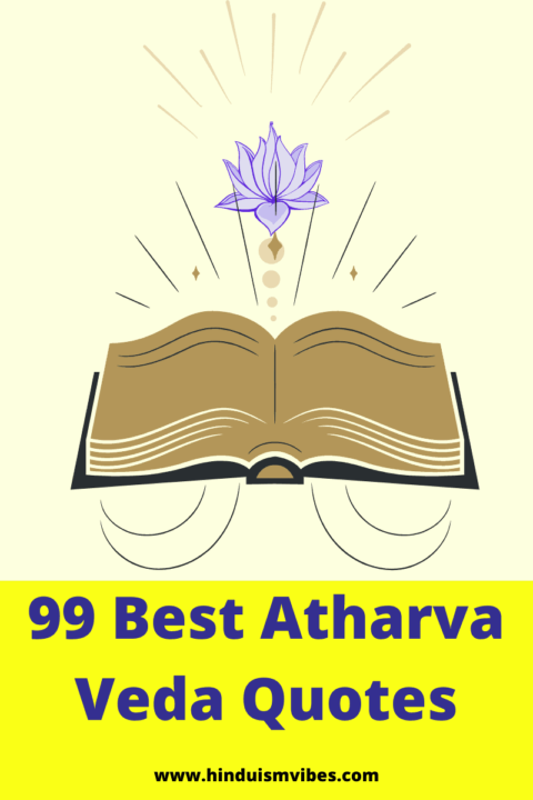 99 Atharva Veda Quotes that Inspire Your Life